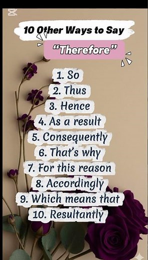 10 Other Ways to Say “Therefore” | Synonyms of Therefore | Improve your Vocabulary | English Notes