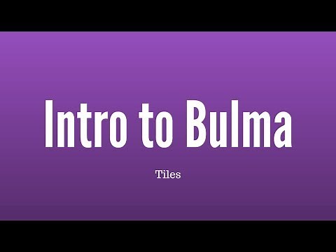 How to Create Tiles in Bulma