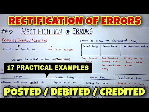 #5 Rectification of Errors - Posted / Debited / Credited - By Saheb Academy