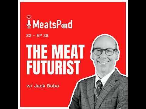 The meat futurist - Jack Bobo