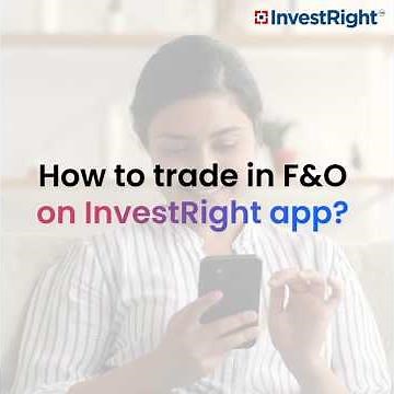 How to trade F&O InvestRight? | HDFC Securities