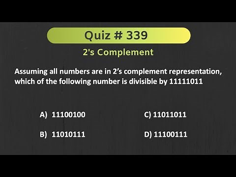 2's Complement Representation | Quiz # 339