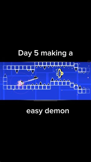 Day 5 making an easy demon in Geometry Dash #shorts