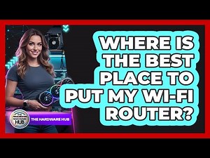 Where Is The Best Place To Put My Wi-Fi Router?