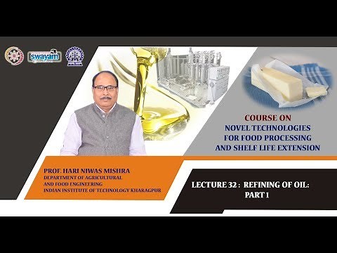 Lecture 32: Refining of Oil: Part 1