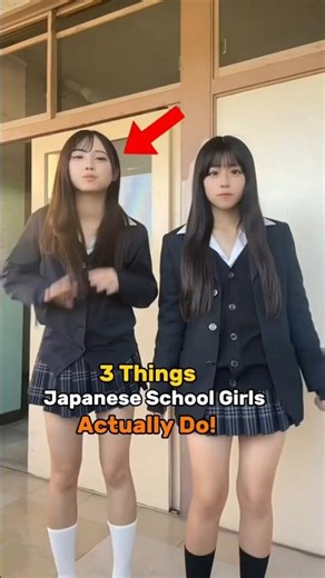 3 Things Japanese School Girls Actually Do!#japan
