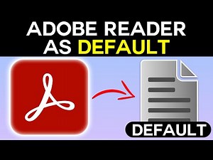 How to Set Adobe Reader as Default PDF Reader in Windows