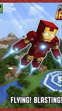 "I installed the Iron Man mod in Minecraft."
