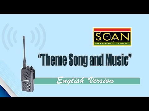 SCAN International ENGLISH Theme Song