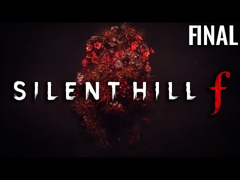 SILENT HILL f - Playthrough Part 20 - WHAT?! (FINALE)