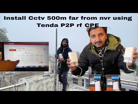 Tenda 500M Outdoor Point to point CPE RF device IP Camera over Wireless Outdoor Networking Setup