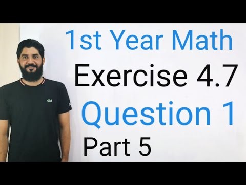 1st Year Math Exercise 4.7 Q1 Part 5 — Full Board Exam Solution 2025 | Guaranteed Full Marks | Hilal