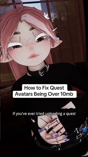 How to Fix Quest Avatars Being Too Big to Upload #vrchat