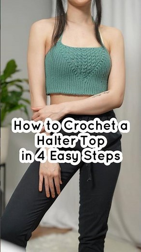 How to Crochet a Halter Top in 4 Easy Steps