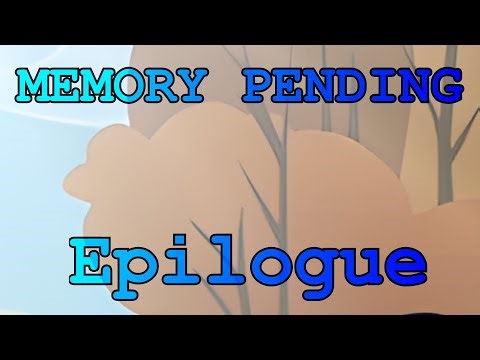 MLP Fanfic Reading - Memory Pending Epilogue