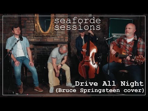 Drive All Night (Bruce Springsteen cover)