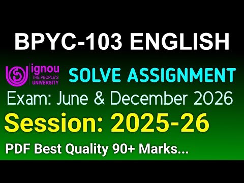 BPYC 103 Solved Assignment 2025-26 English, BPYC 103 Solved Assignment 25-26, BPYC-103 Assignment