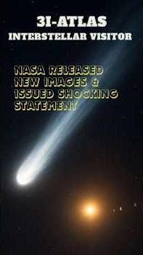 NASA Release New Images of Alien Visitor: 3I/ATLAS #3iatlas #space