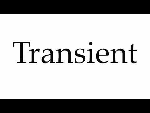 How to Pronounce Transient