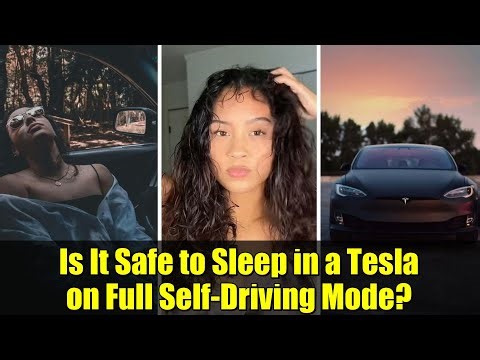 Is It Safe to Sleep in a Tesla on Full Self-Driving Mode? | FSD Controversy Explained