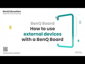 How to use external devices with a BenQ Board