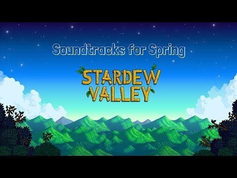 Stardew Valley Soundtrack Spring [1 Hour Version]