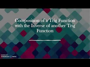 Composition of a Trig Function with the Inverse of Another