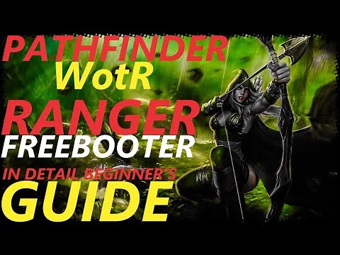 Pathfinder: WotR - Freebooter Ranger Starting Build - Beginner's Guide [2021] [1080p HD]