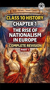 Class 10 History | Chapter – The Rise of Nationalism in Europe | Complete Revision|most importan Q