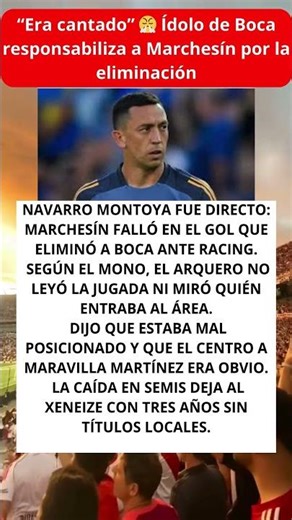 “Era cantado” 😤 Ídolo de Boca responsabiliza a Marchesín por la eliminación