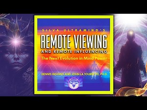 Silva UltraMind's Remote Viewing and Remote Influencing 👁️ Silva Method ~ Hannah Brites