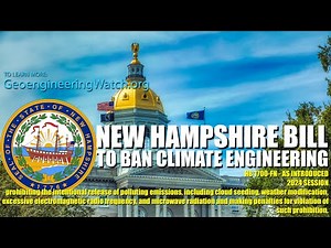 New Hampshire Bill To Ban Climate Engineering, 90 Second Alert