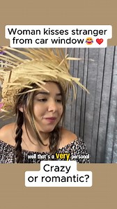 12K views · 22 reactions | Woman kisses stranger from car window, Crazy or romantic | Daily Cases | Facebook