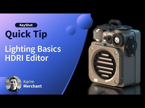 KeyShot Quick Tip - Lighting Basics with HDRI Editor
