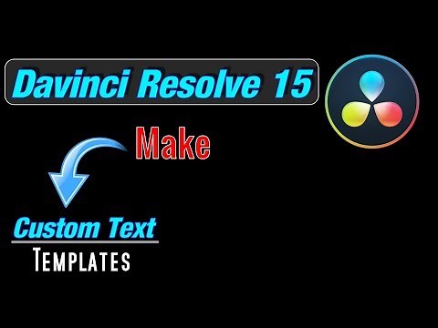 Davinci Resolve Custom Text Templates - Using Free Fusion Templates