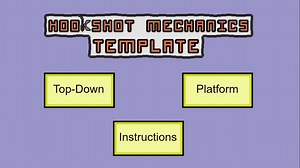 Hookshot Mechanics Template ★★★★★