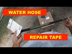 WATER HOSE REPAIR - EZ FUSE SELF FUSING TAPE