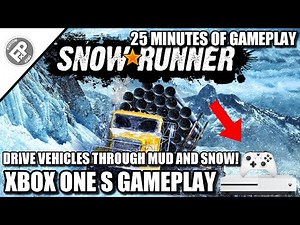 Snowrunner - Gameplay | Xbox One S