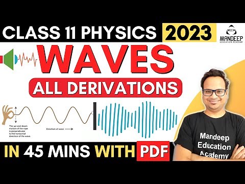 Waves Class 11 Physics all Derivations | NCERT Chapter 15 | Final Exams 2023