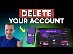 How to Delete Your Twitch Account (Step by Step)