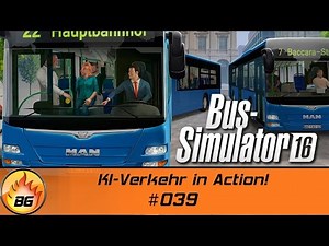 Bus-Simulator 16 #039 | KI-Verkehr in Action! | Let's Play [HD]