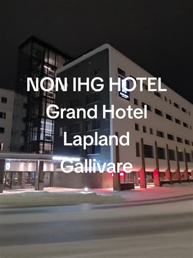NON IHG HOTEL Grand Hotel Lapland Gallivare - Sweden. This hotel was pretty decent. The #Grand #Hotel #Lapland #Sweden it was super cold and loads of #Snow -27°C