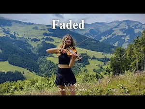 ViOLiNiA Zhanna Stelmakh - Faded (Violin, Instrumental Cover)