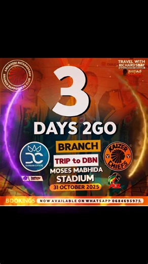 59K views · 991 reactions | #BRANCH_TRIP_UPDATE | 3 DAYS 2GO Book your seat NOW to travel with Amakhosi Richardsbay Branch to Moses Mabhida Stadium  - 31 October 2025 (068 469 5975) | Amakhosi richardsbay branch supporters club | Facebook