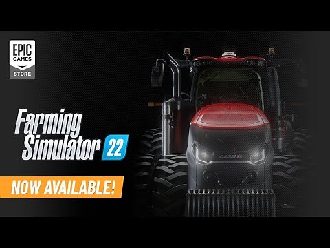 Farming Simulator 22: Launch Trailer