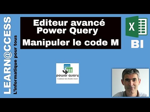 Power Query - Editeur Avancé et codage langage M