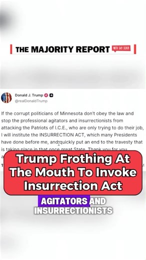 The Majority Report with Sam Seder on Instagram: "They're just frothing at the mouth to invoke the insurrection act"