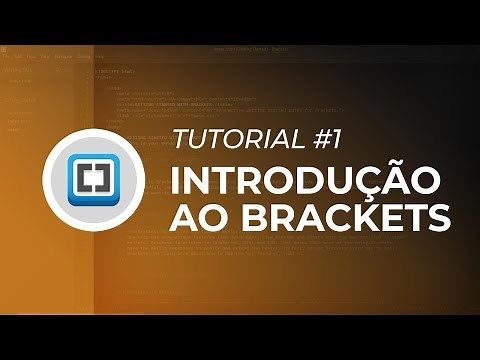 Tutorial Brackets #1 - Introdução ao software