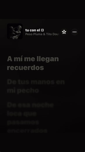 Tú con el - peso pluma & Tito double P #musica #dolida #viral #paratii #26