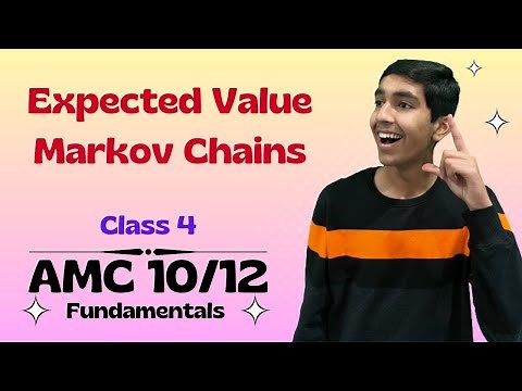 Probability, Expected Value, Geometric Probability, States - AMC 10/12 Fundamentals -Class Lecture